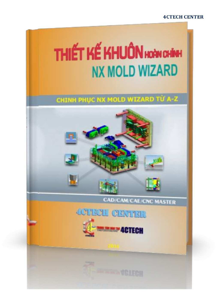 Sach Thiet Ke Khuon Hoan Chinh NX Mold Wizard | PDF