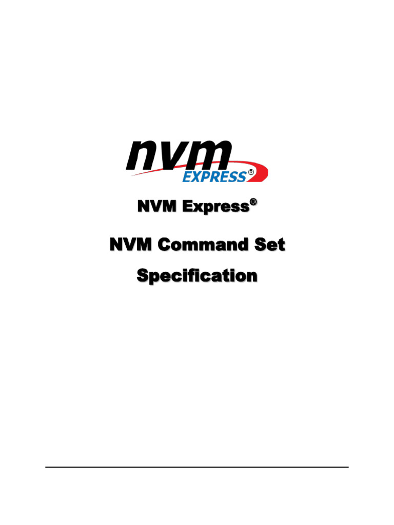 NVM Express NVM Command Set Specification Revision 1.1 2024.08.05 ...