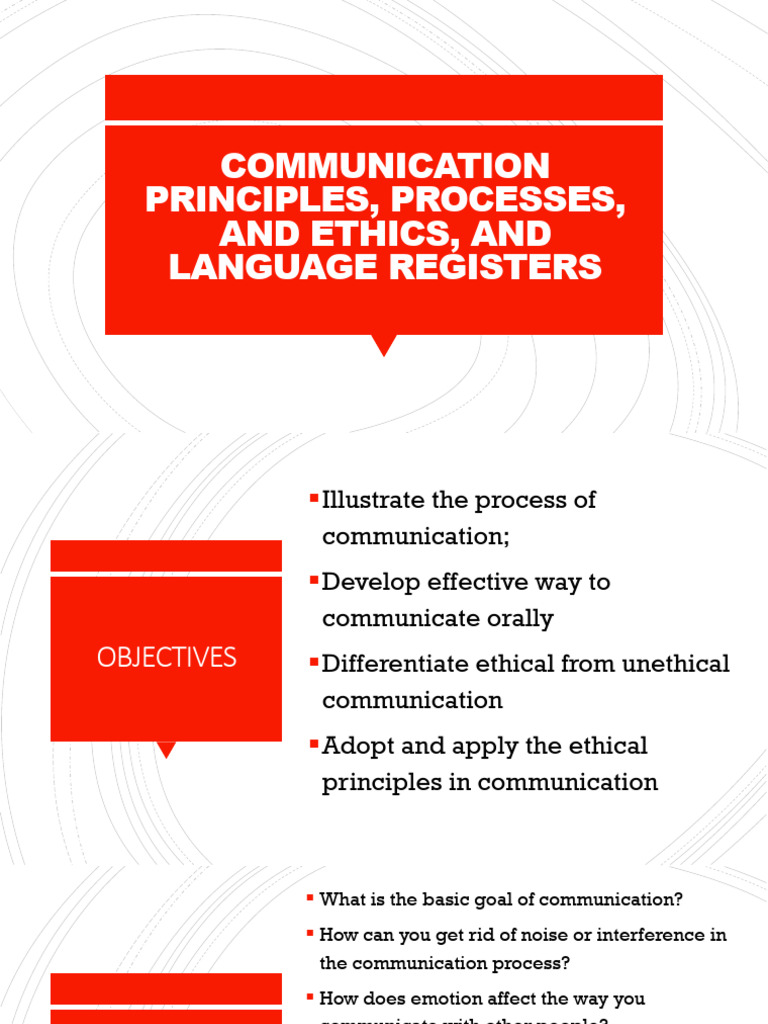 Communication Principles Processes and Ethics and Language Registers | PDF