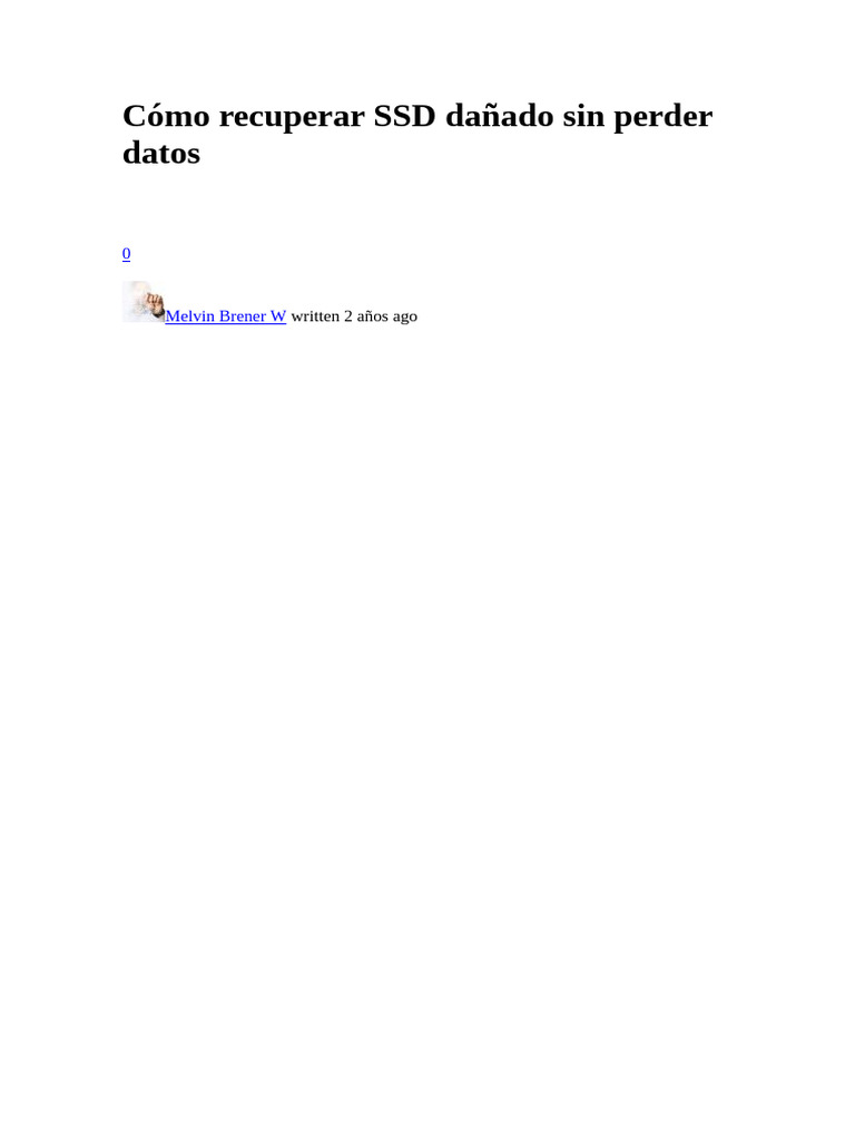Cómo Recuperar SSD Dañado Sin Perder Datos | PDF