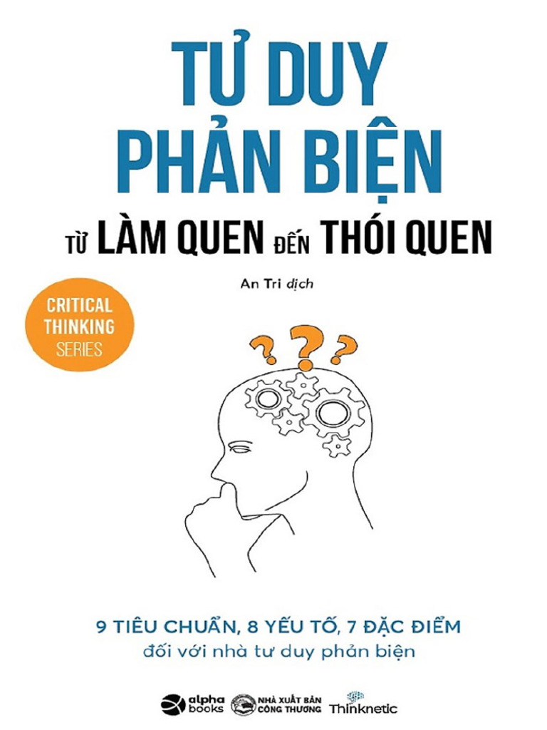 Tu Duy Phan Bien - Tu Lam Quen D - Nhom Tac Gia Thinknetic | PDF