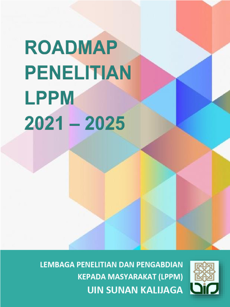 012 - 20220708 - 13. Roadmap Penelitian LPPM 2021-2025 | PDF