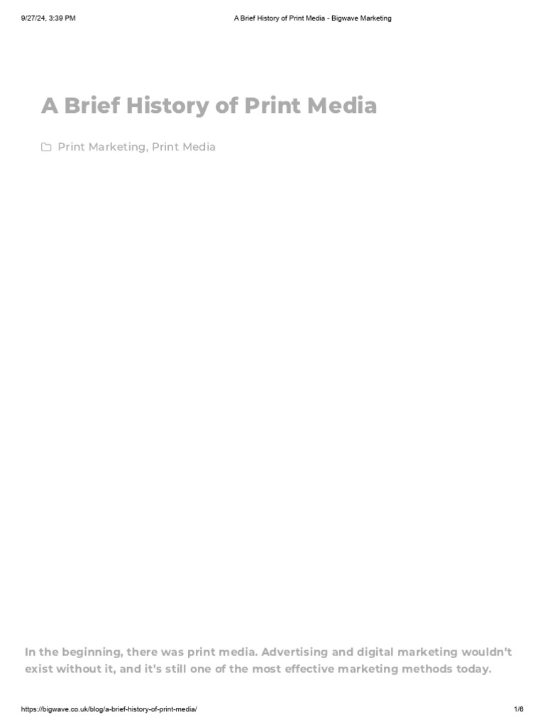 A Brief History of Print Media - Bigwave Marketing | PDF