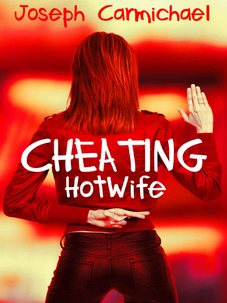 OceanofPDF - Com Cheating Hot Wife - Joseph Carmichael | PDF | Marriage