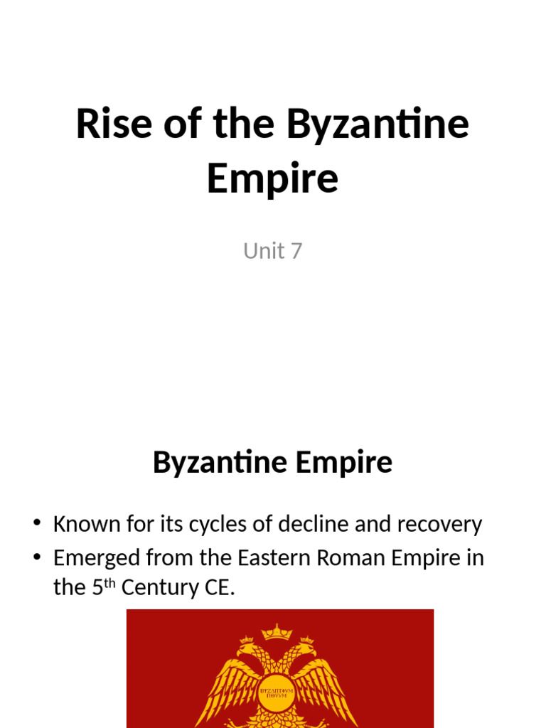 7.1 Rise of The Byzantine Empire | PDF