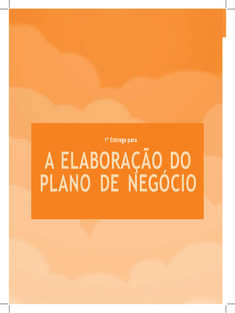 ROTEIRO PLANO DE NEGOCIO PDF PrimeiraEntrega 1 | PDF