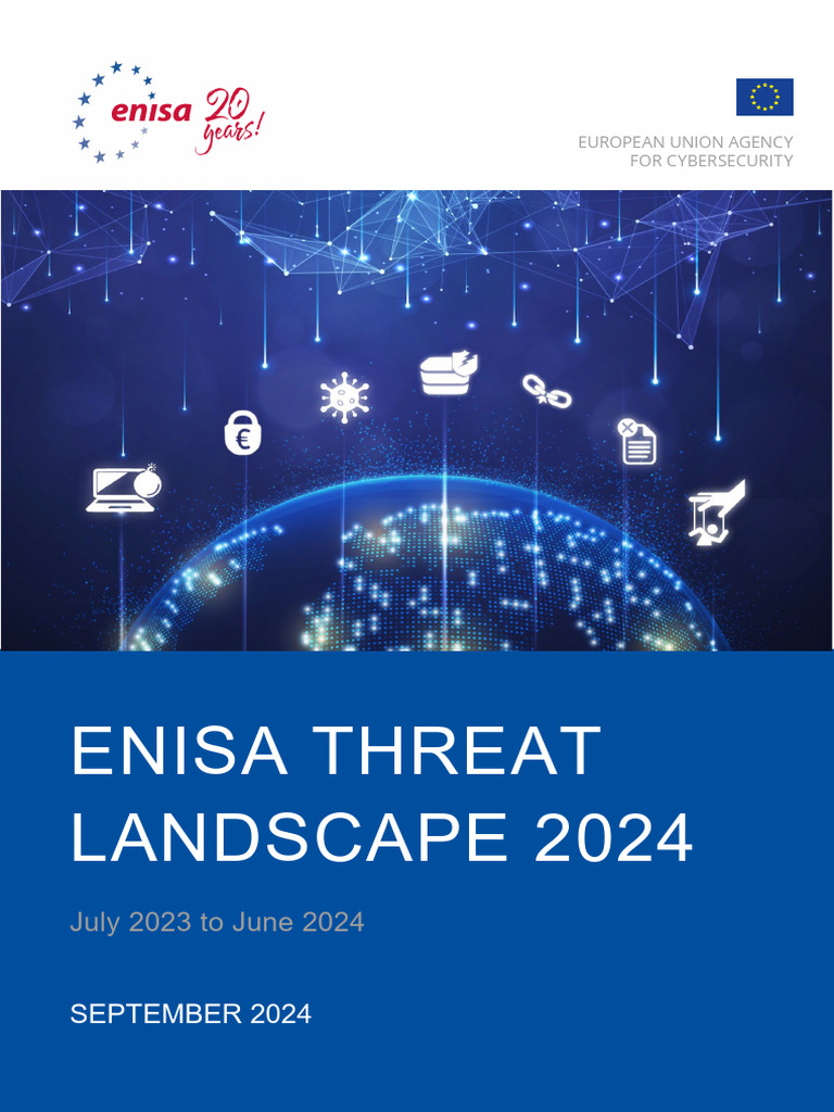 ENISA Threat Landscape 2024 1726783658 | PDF ENISA Threat Landscape 2024 1726783658 | PDF