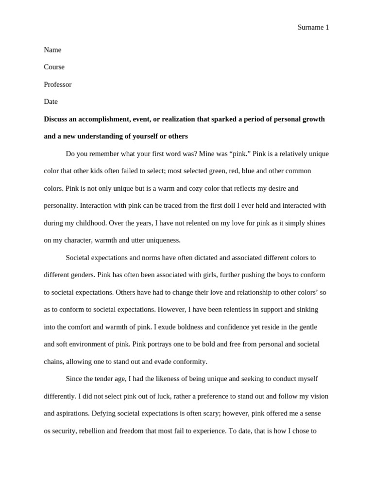 An Accomplishment, Event, or Realization That Sparked A Period of ...