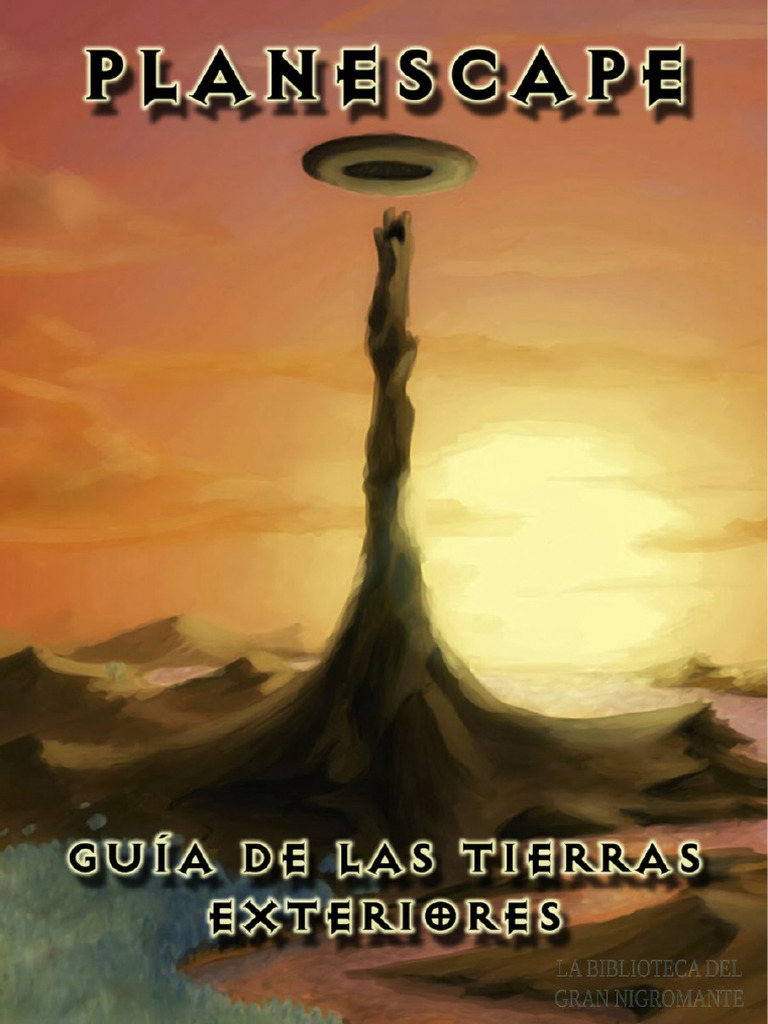 Planescape 2 Guia de Las Tierras Exteriores | PDF