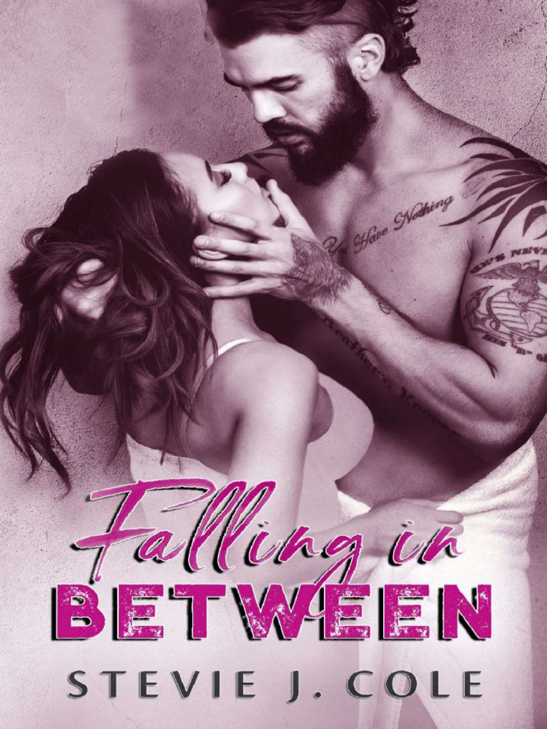 Falling in Between - Stevie J. Cole | PDF