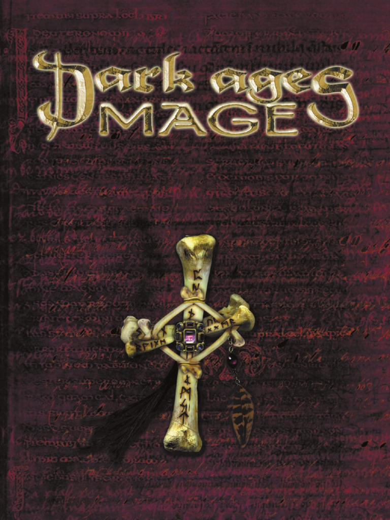 WOD-Dark Ages Mage | PDF
