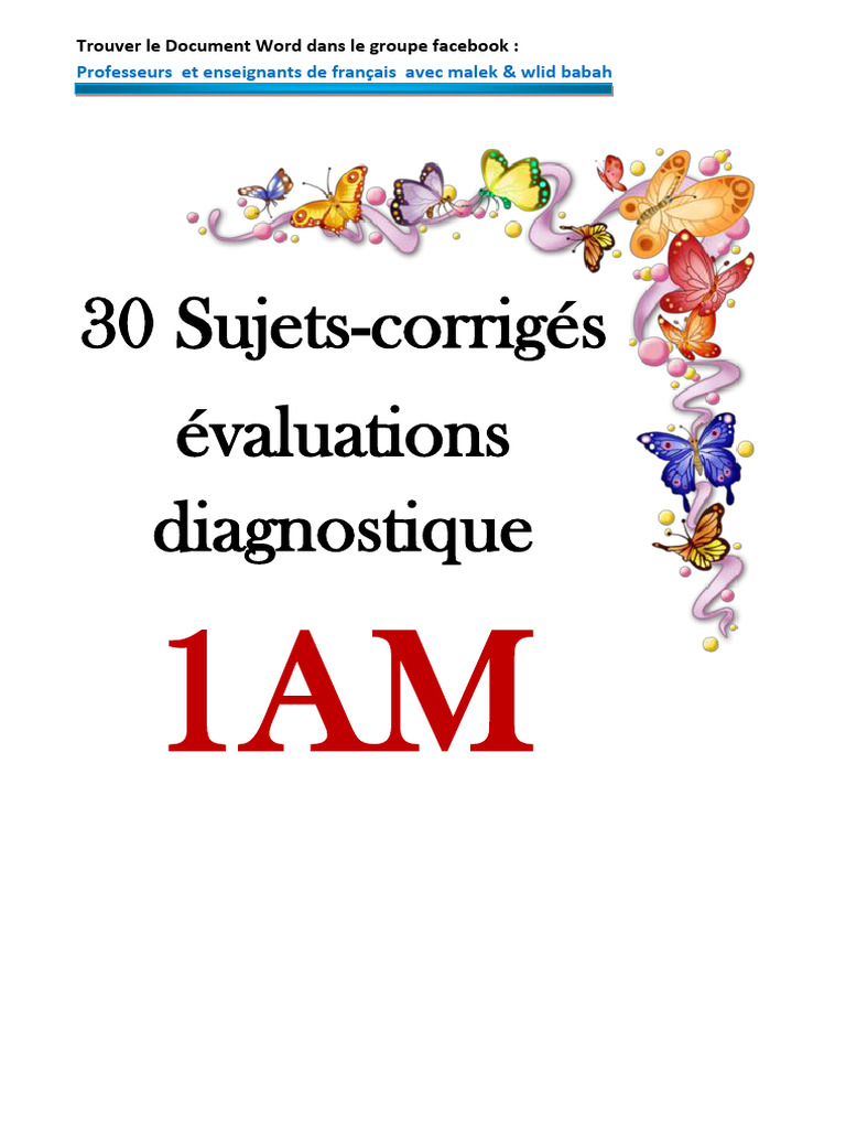 1AM 30 Sujets Corriges Evaluations Diagnostique 1am | PDF