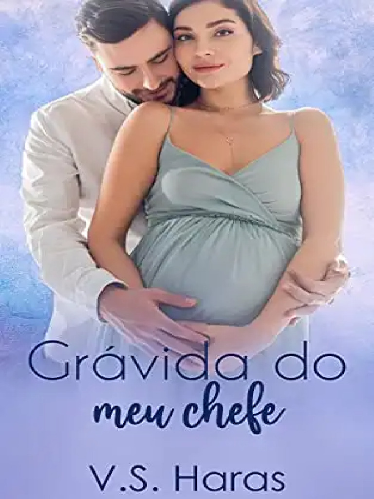 Gravida Do Meu Chefe V S Haras | PDF