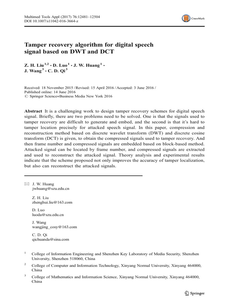 2016 Tamper Recovery Algorithm For Digital Speech Signal Based On DWT and DCT | PDF