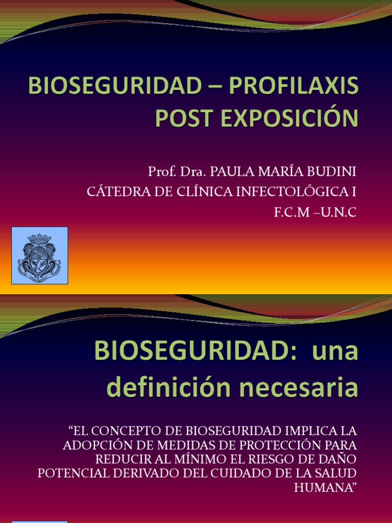 BIOSEGURIDAD - PROFILAXIS POST EXPOSICIÓN Prof. Dra PAULA BUDINI | PDF