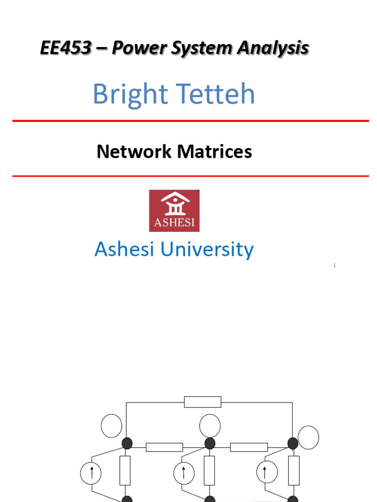 Lecture 5 Network Matrices | PDF