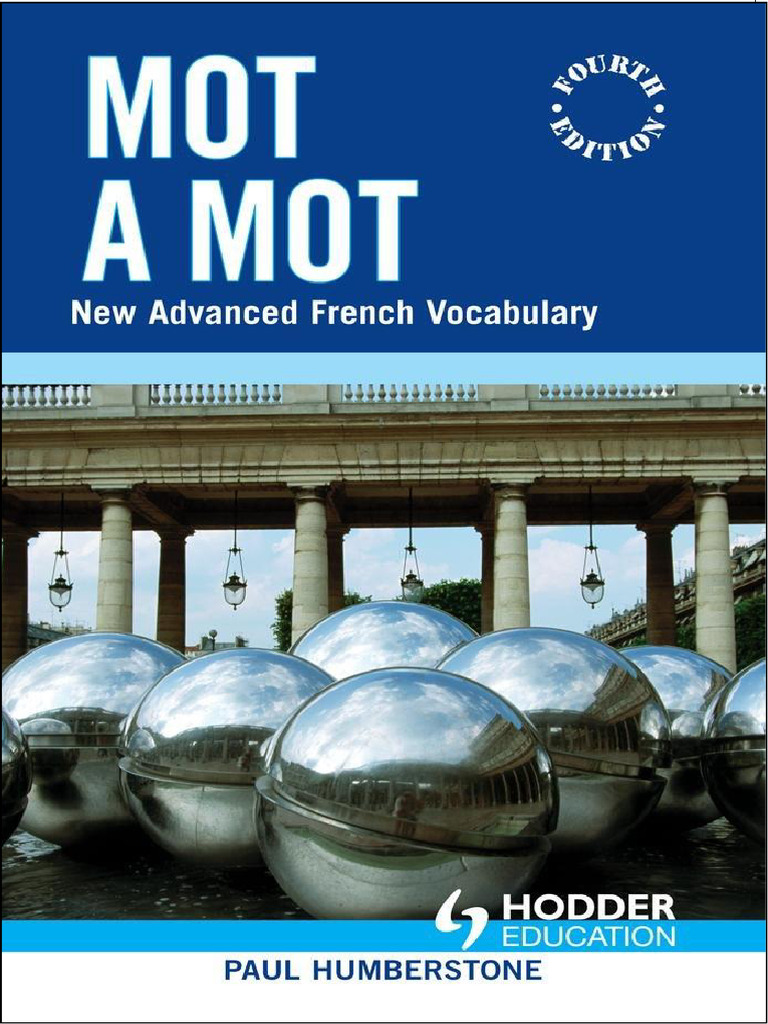 Mot À Mot - New Advanced French Vocabulary (Cut) | PDF
