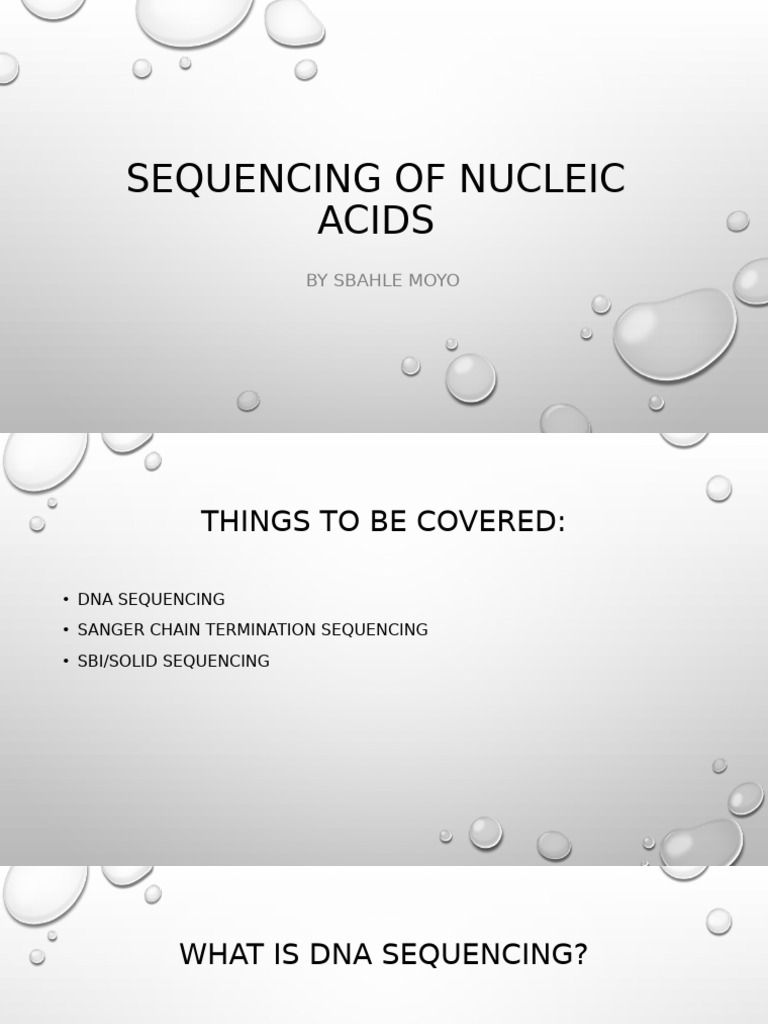 Sbahle Nucleic Acid Sequencing Presentation | PDF