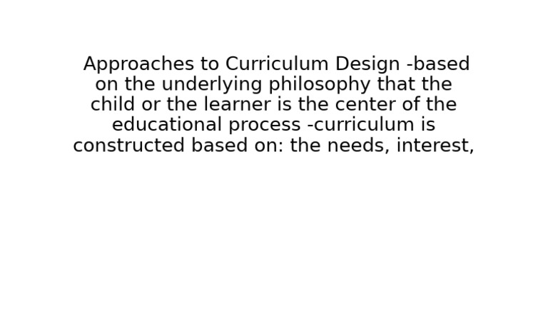 Approaches To Curriculum Design - Based On | PDF
