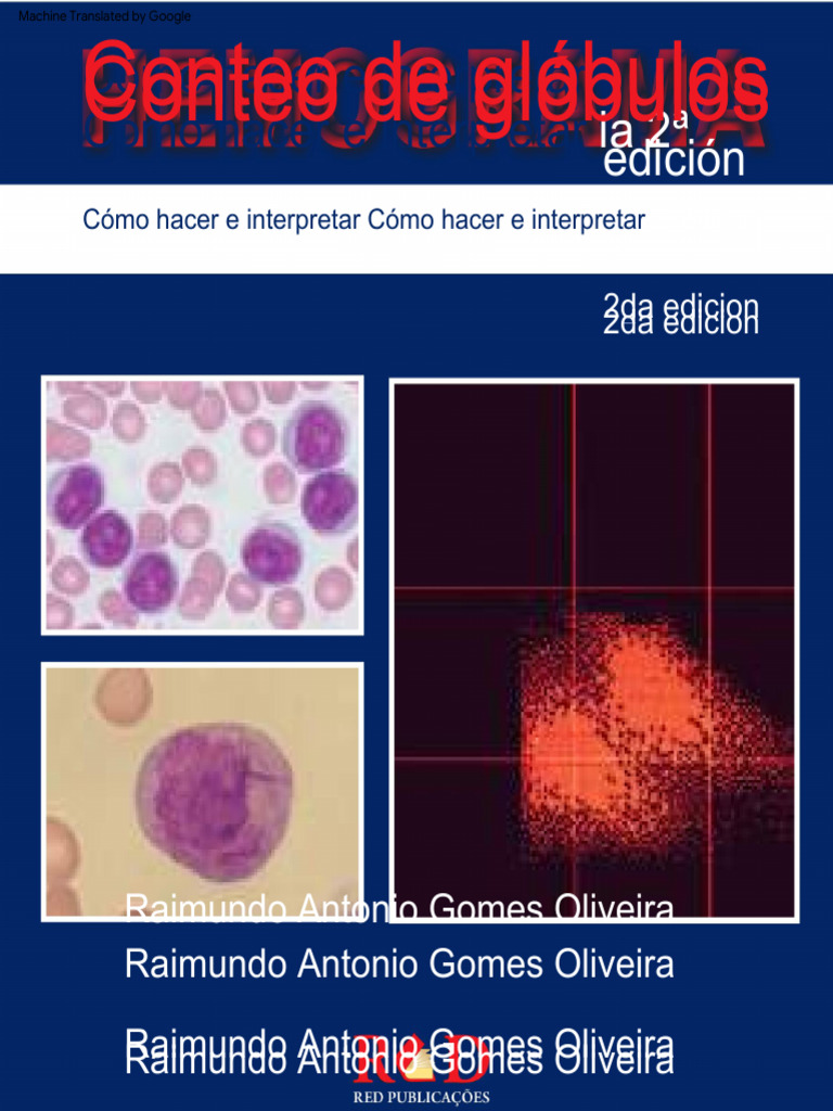 Hemograma Cómo Hacer e Interpretar Segunda Edición Raimundo Antonio | PDF