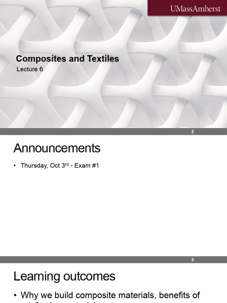 Lecture 6 - Composites and Textiles - Fa24 | PDF