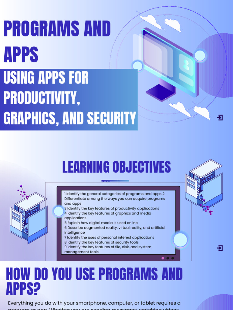 Module 4 Program and Apps Using For Productivity, Graphics and Security ...