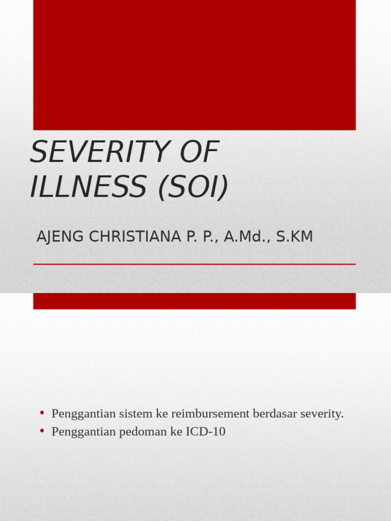 Severity of Illness (Soi) | PDF