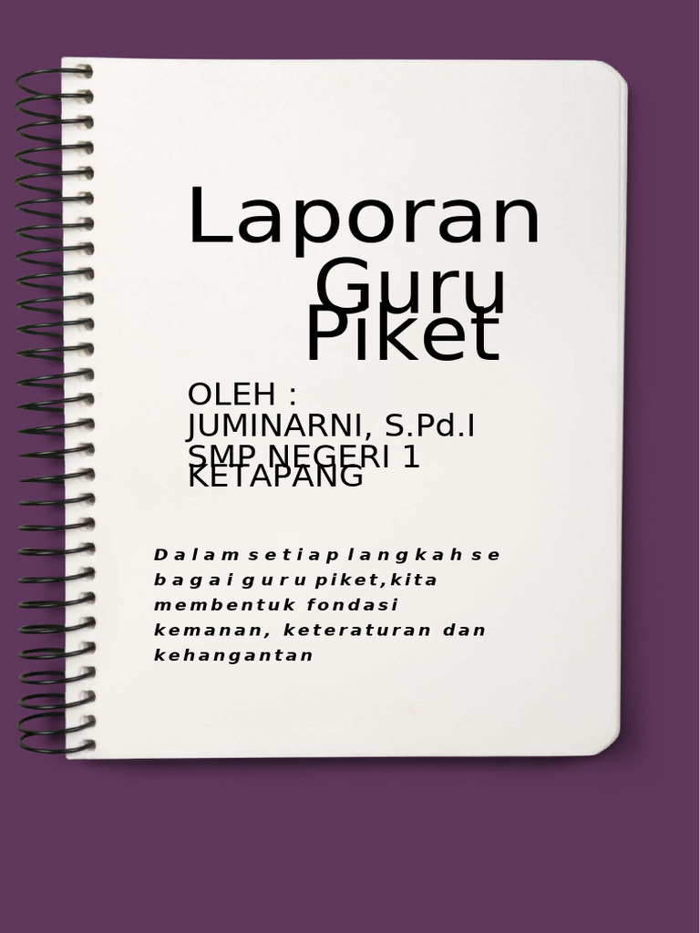 Laporan Piket Pak Agustinus Guna | PDF