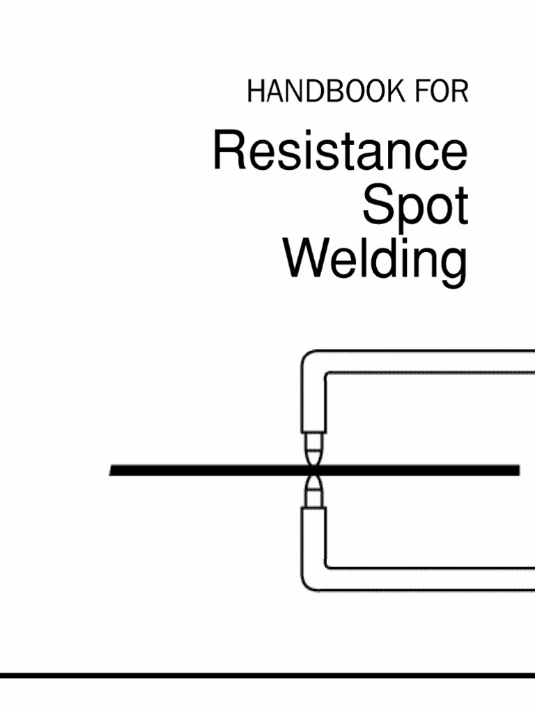 Resistance Spot Welding Booklet | PDF