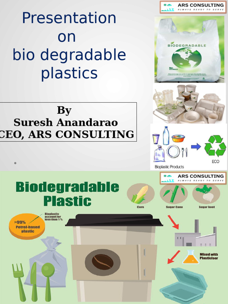 Bio Degradable Plastics Presentation - ARS CONSULTING | PDF