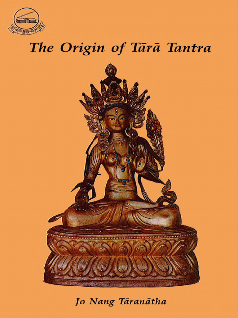 Jo Nang Taranatha, David Templeman - The Origin of Tara Tantra-Library ...