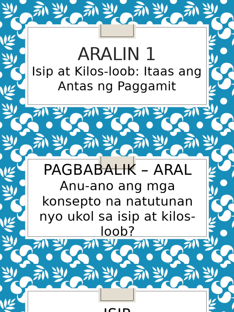 Aralin 1: Isip at Kilos-Loob: Itaas Ang Antas NG Paggamit | PDF