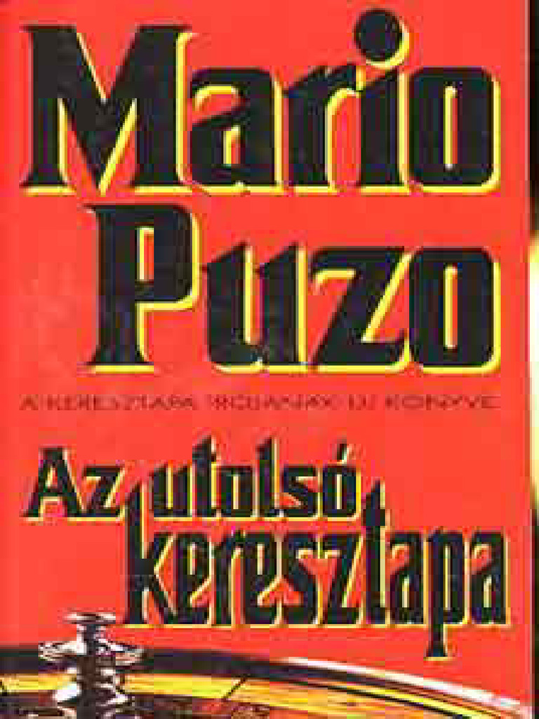 Az Utolsó Keresztapa - Mario Puzo | PDF
