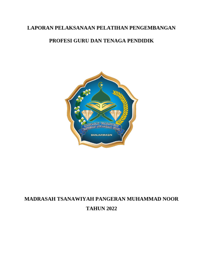 MTs. P M Noor 2023 Lap. Pelaksanaan Pelatihan PPG & Tendik | PDF