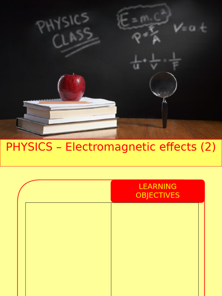 Physics 33 - Electromagnetic Effects 2 | PDF