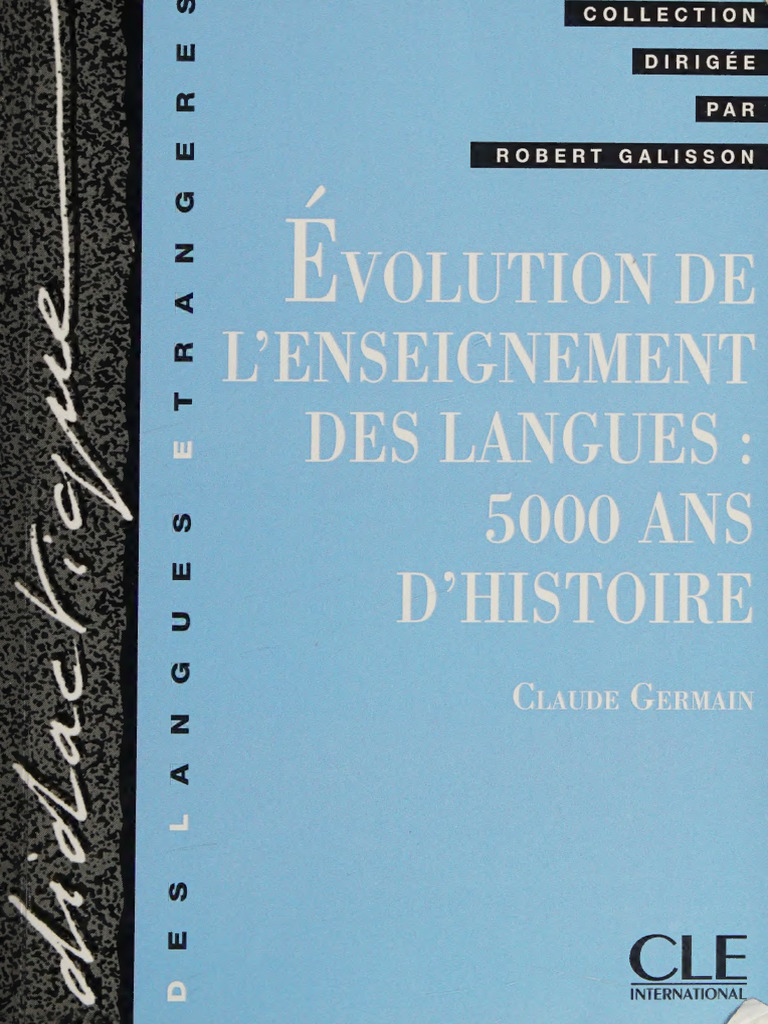 Évolution de L'enseignement Des Langues 5000 Ans D'histoire Claude ...