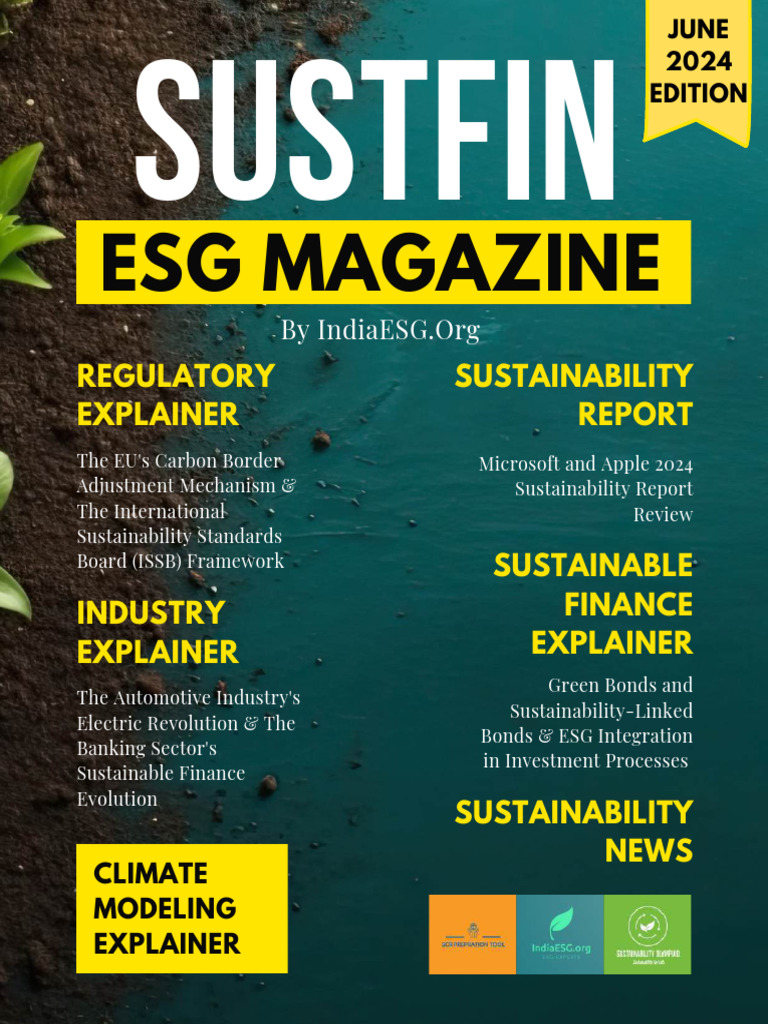 SustFin ESG Magazine by IndiaESG - Org June 2024 Edition | PDF