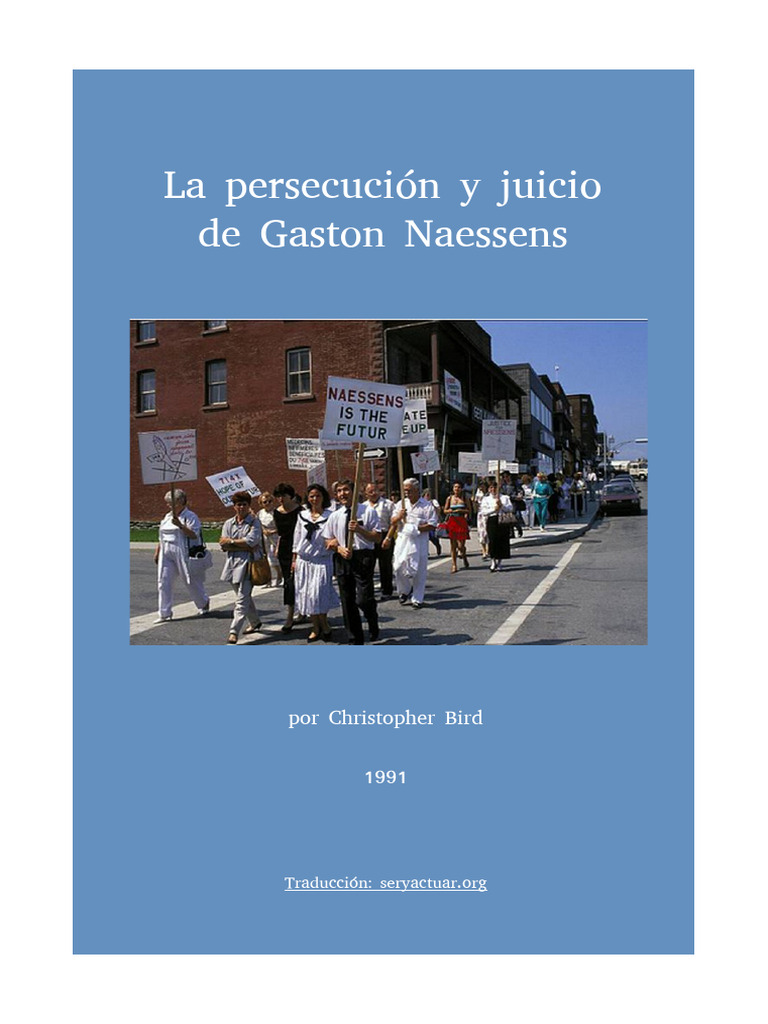 Persecucic3b3n y Juicio de Gaston Naessens Christopher Bird 1991 | PDF