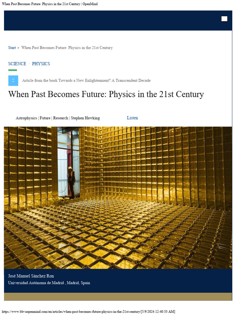 When Past Becomes Future Physics in The 21st Century OpenMind | PDF