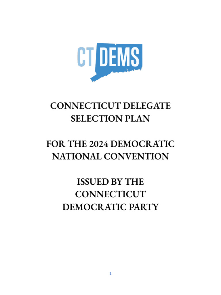 Connecticut Delegate Selection Plan For The 2024 Democratic National ...