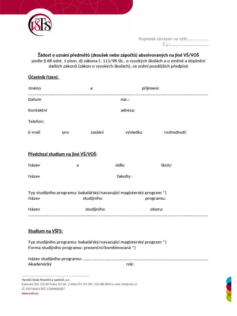Zadost o Uznani Predmetu Z Jine Vs Vos | PDF