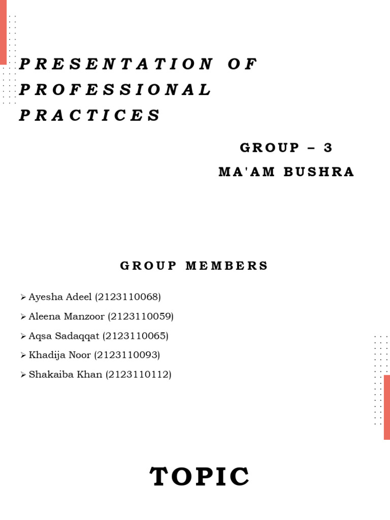 Presentation of Professional Practices: Group 3 Ma'Am Bushra | PDF