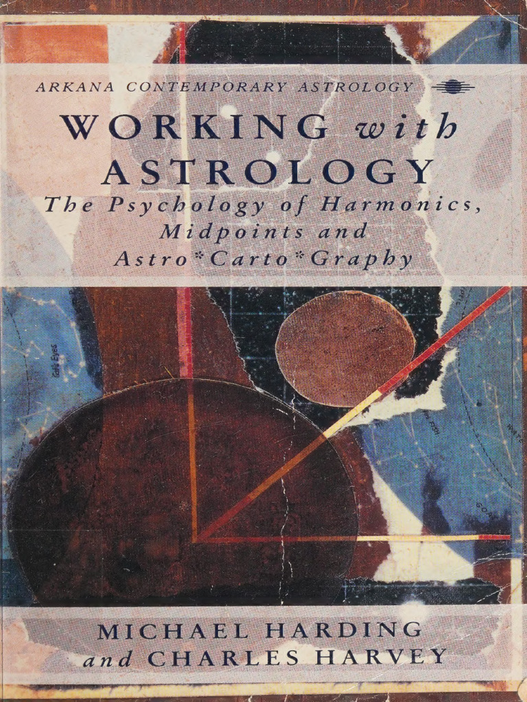 Working With Astrology The Psychology of Harmonics, - Harding, Michael ...