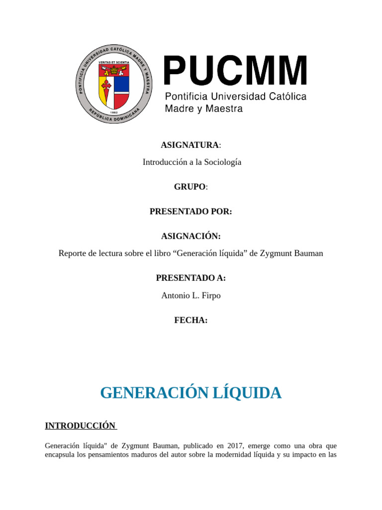 Reporte de Lectura Sobre El Libro "Generación Líquida" de Zygmunt Bauman | PDF