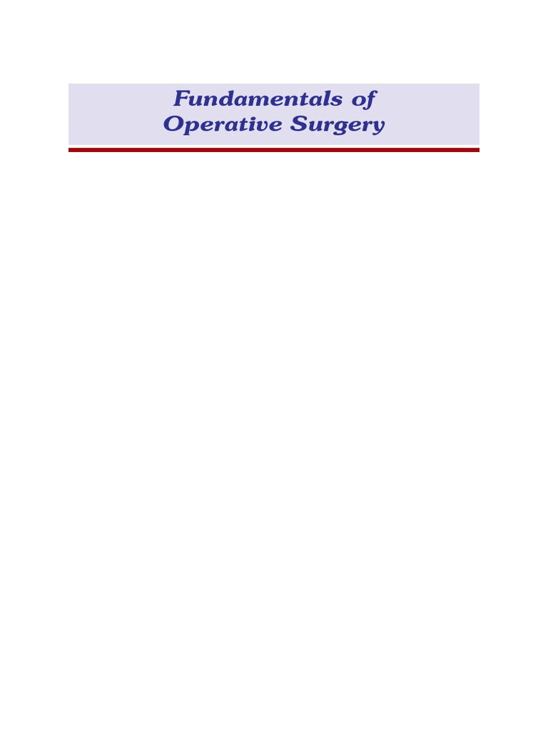 Fundamentals of Operative Surgery | PDF