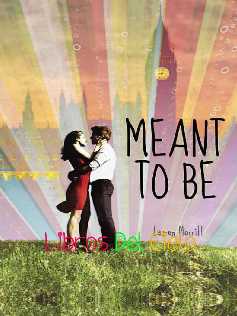Meant To Be | PDF