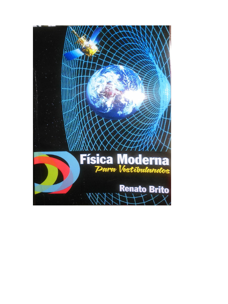 FÃ Sica Moderna para Vestibulares - Renato Brito | PDF
