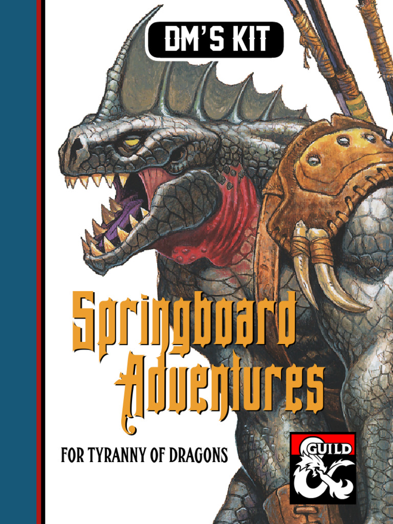 D&D5e - DM's Kit - Springboard Adventures For Tyranny of Dragons | PDF