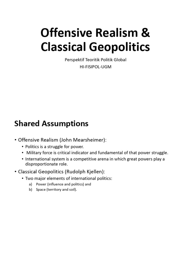 04f-Offensive Realism & Classical Geopolitics | PDF