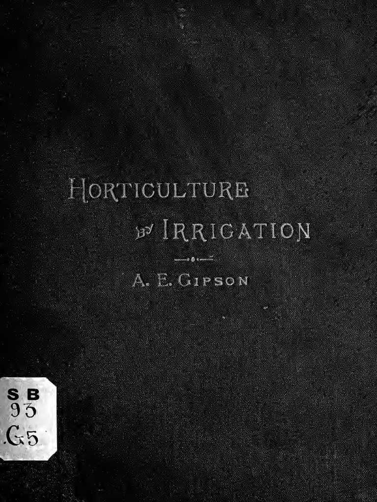 Horticulture by Irrigation 1888 | PDF